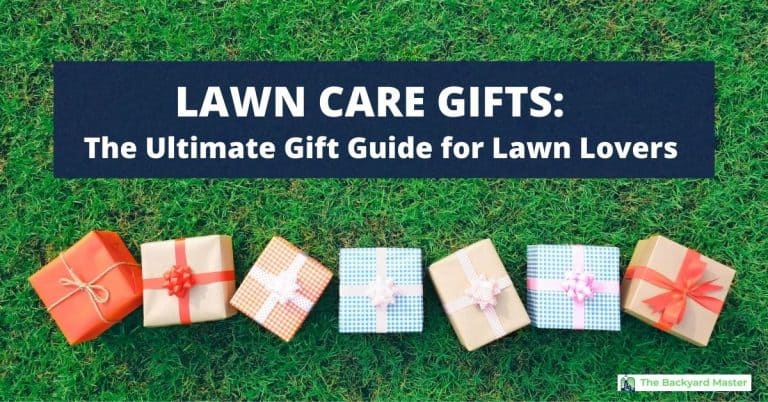 Lawn Care Gifts: 25 Perfect Ideas for Your Lawn Lover - The Backyard Master
